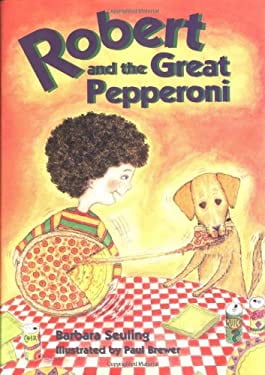 Pre-Owned Robert and the Great Pepperoni (Hardcover) 081262825X ...