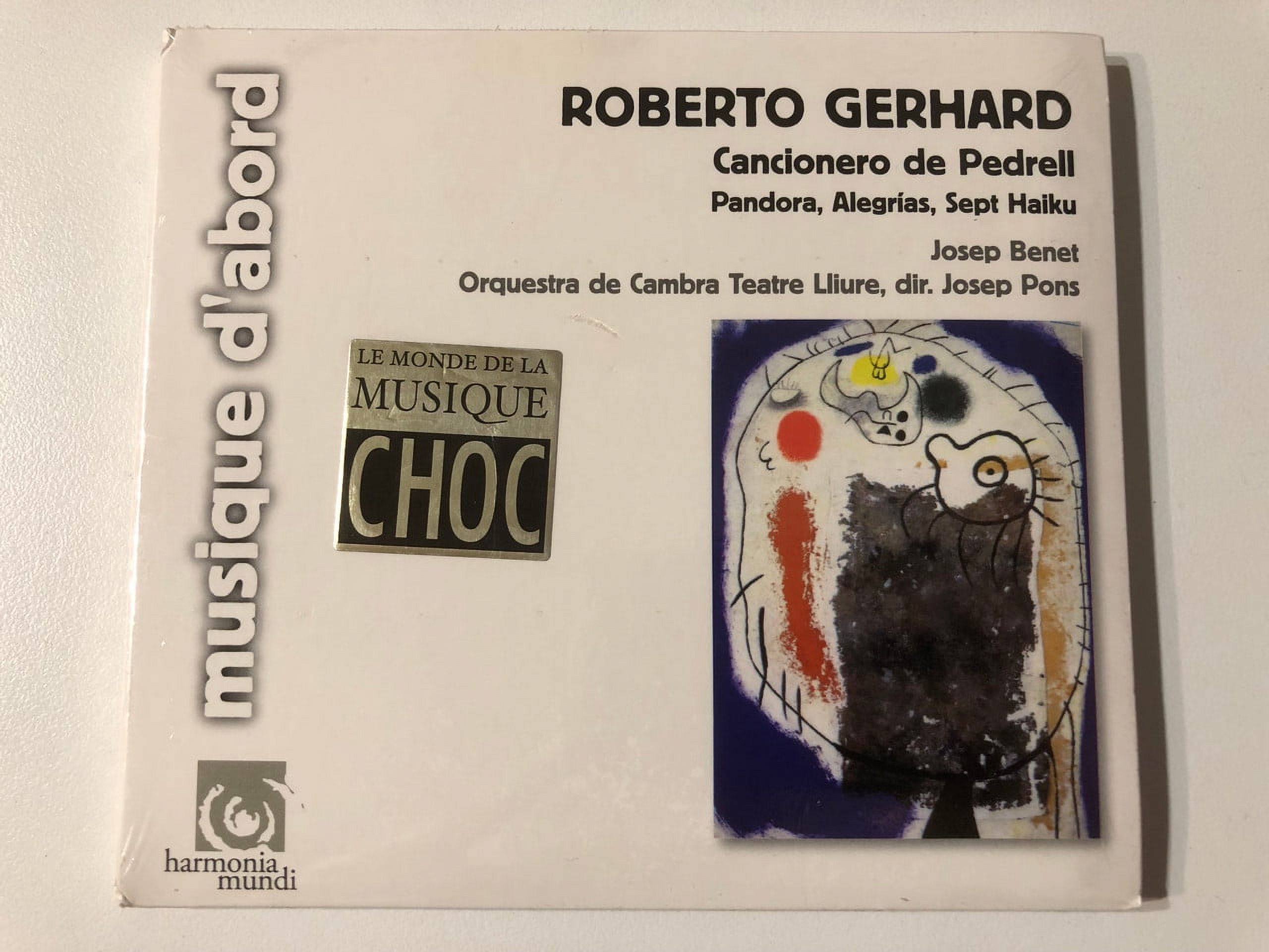 Roberto Gerhard - Cancionero De Pedrell; Pandora; Alegrías; Sept Haiku ...