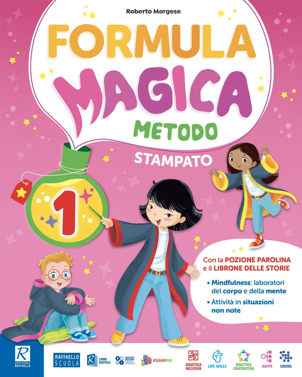 Roberto Morgese Formula magica. Con Letture, Matematica con eserciziario, Disciplin (Paperback ...