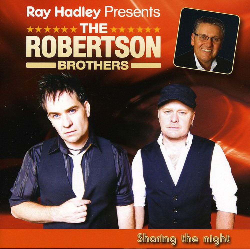 Robertson Brothers - Ray Hadley Presents: The Robertson Brothers-Sharin ...