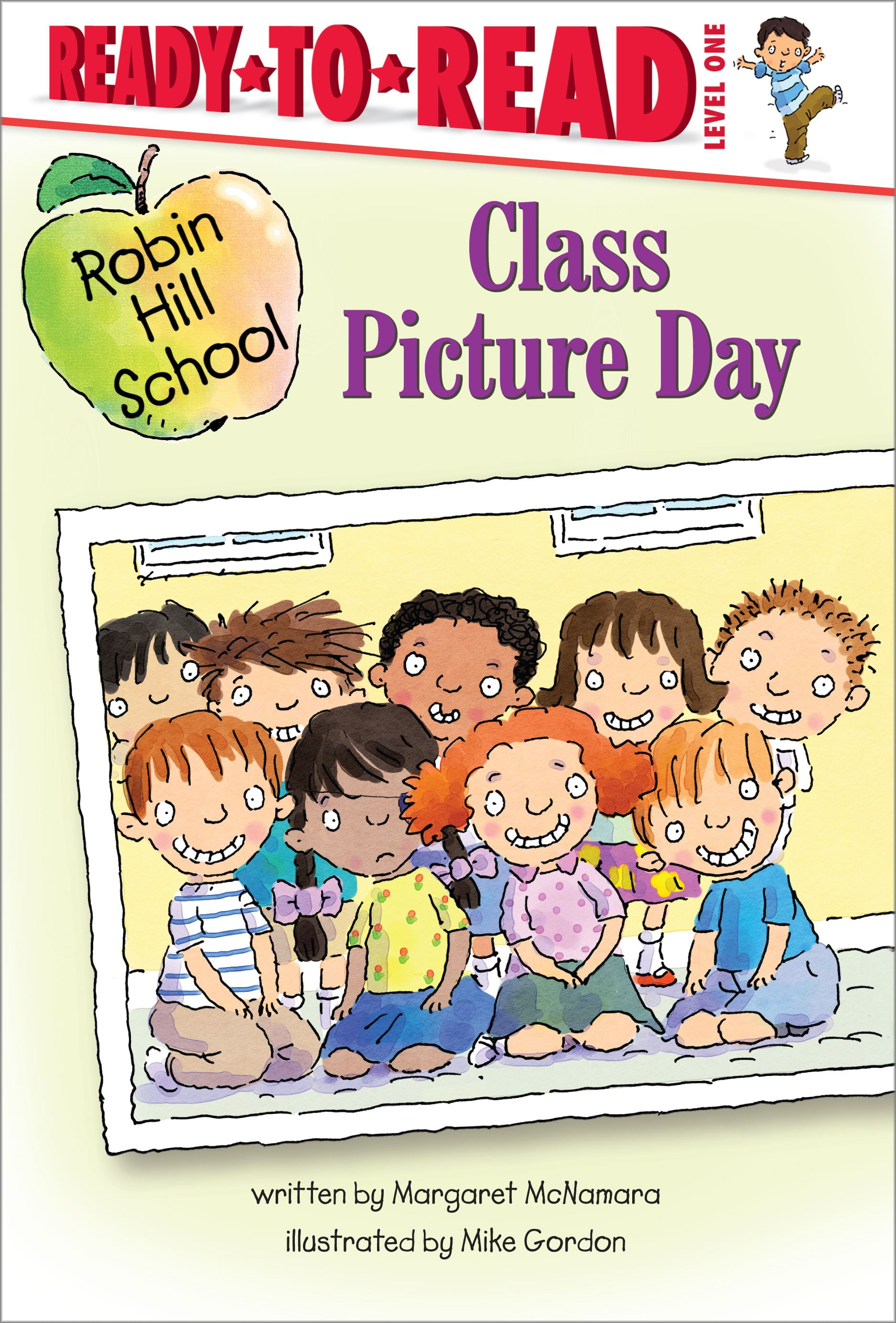 Robin Hill School: Class Picture Day : Ready-to-Read Level 1 (Hardcover ...