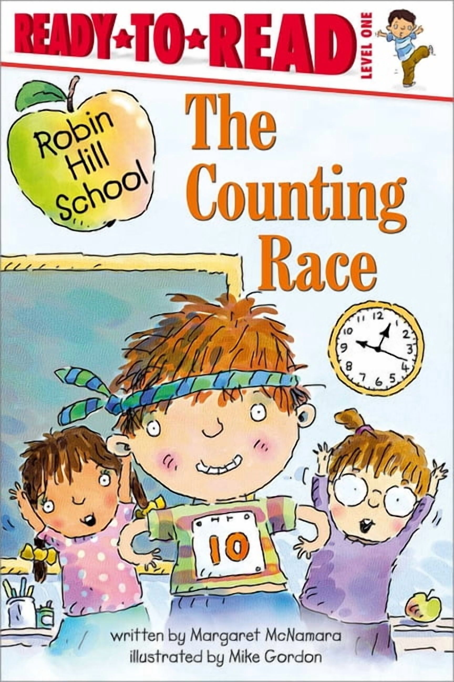 Robin Hill School The Counting Race: Ready-To-Read Level 1, (Hardcover ...