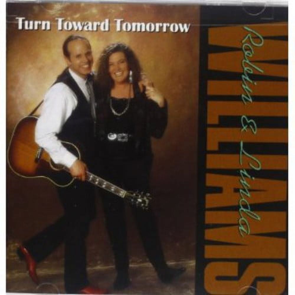 Robin & Linda Williams - Turn Twoard Tomorrow - Music & Performance ...
