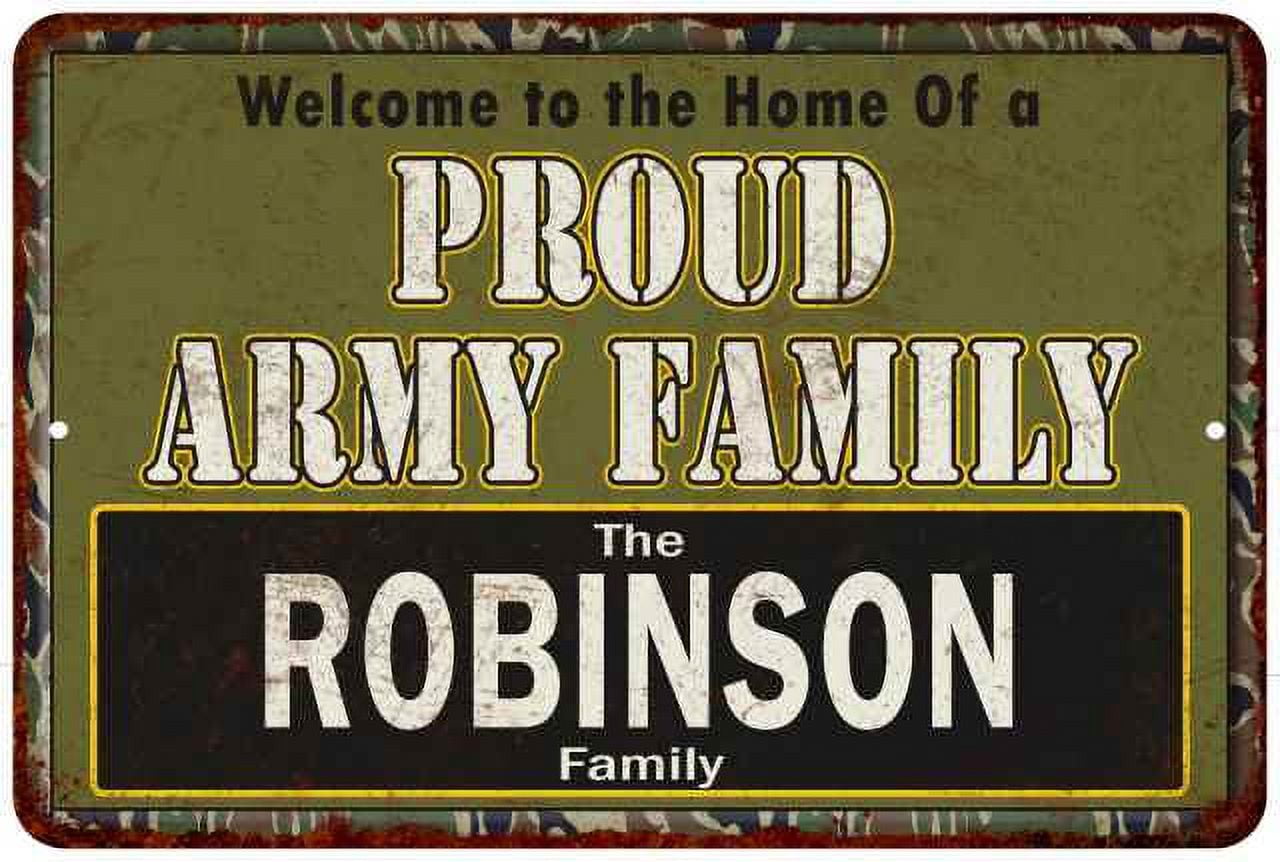 Robinson Proud Army Family Sign Gift 8x12 Metal Sign 108120023027 ...
