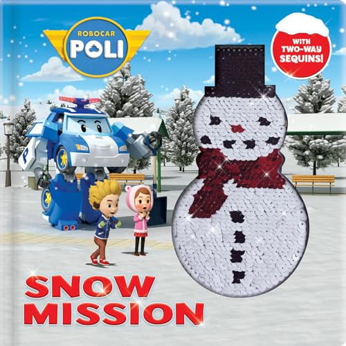 Pre-Owned Robocar Poli: Snow Mission: With 2-Way Sequins! Hardcover ...