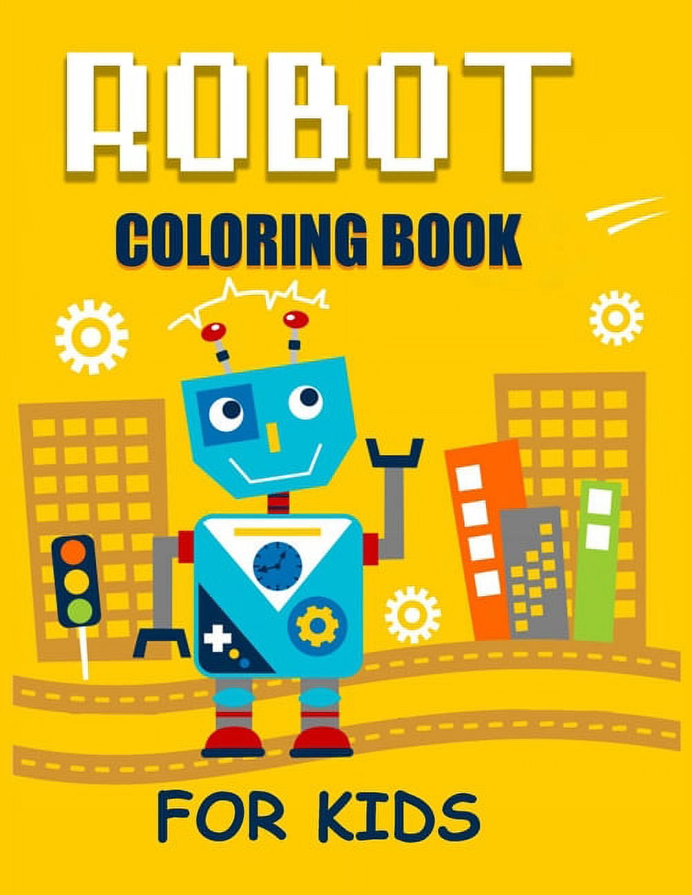 Robot Coloring Book For Kids : Unique Robot Coloring Pages For Kids ...