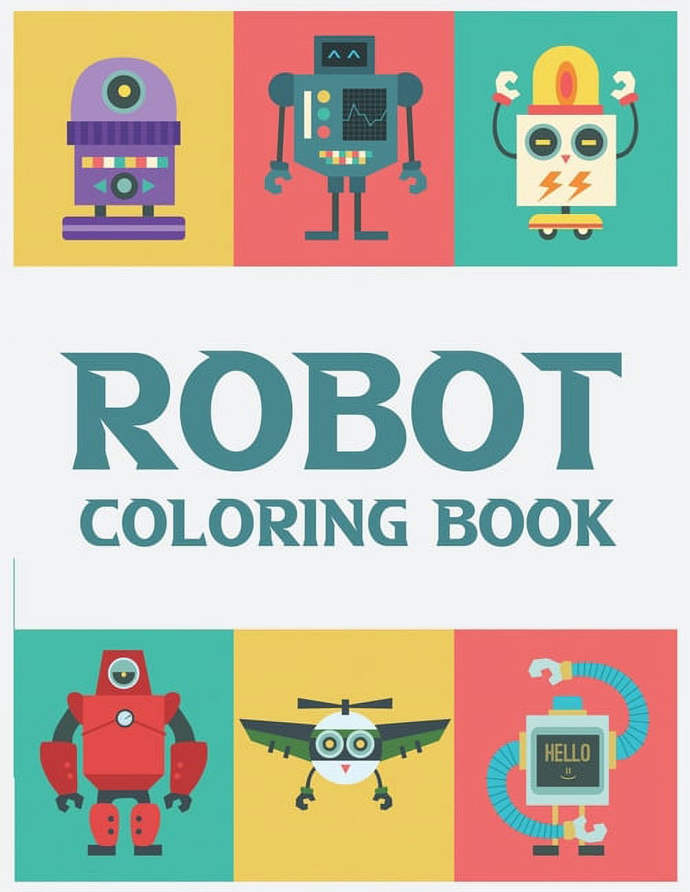 Robot Coloring Book: Robot Coloring And Activity Pages For Kids ...