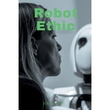 Robot Ethic, (Paperback) - Walmart.com