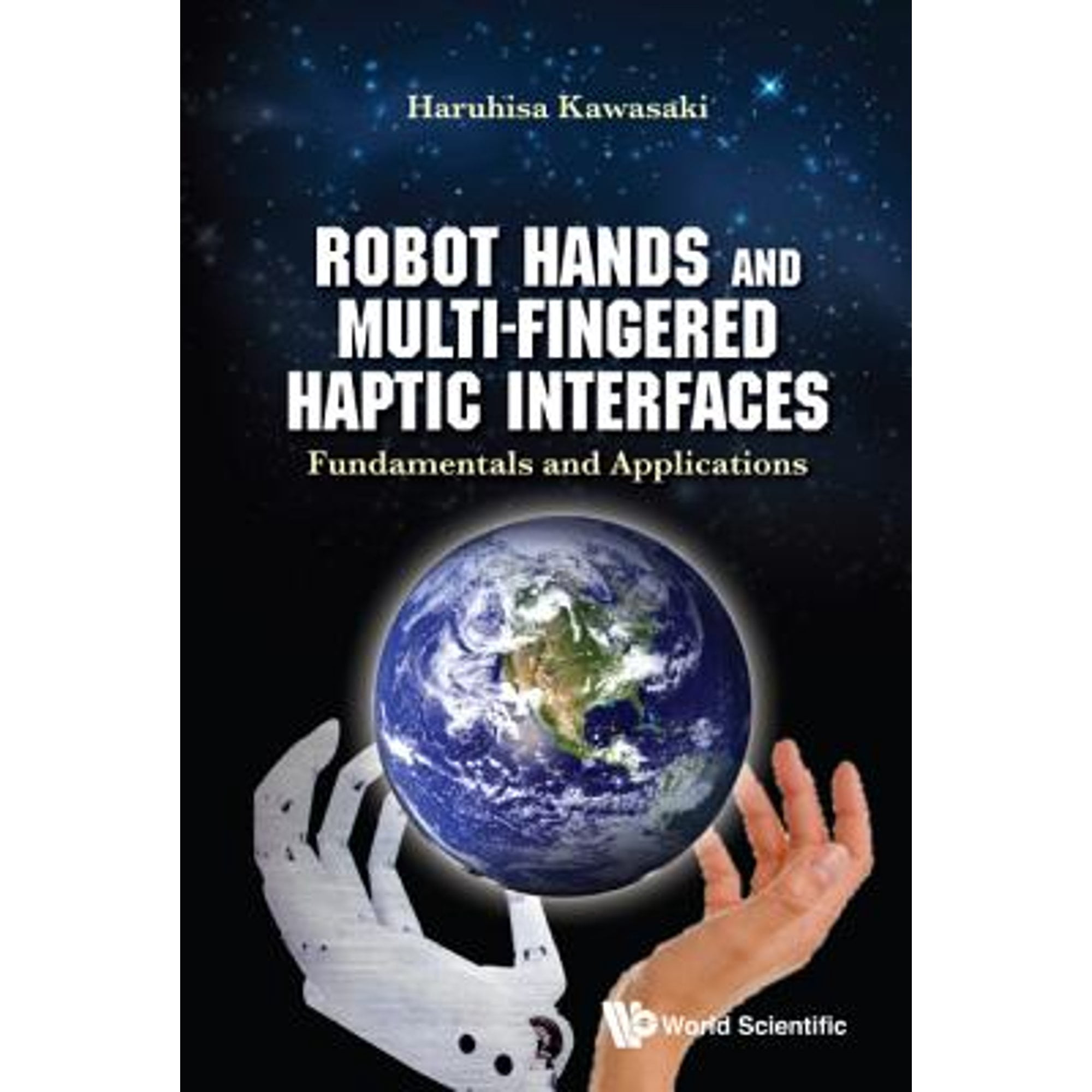 Pre-Owned Robot Hands And Multi-fingered Haptic Interfaces: Fundamentals And Applications ...