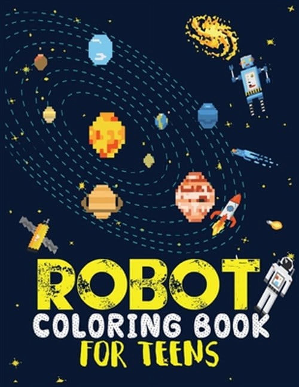 Robot coloring book For Teens: Advanced Coloring Pages for Everyone ...