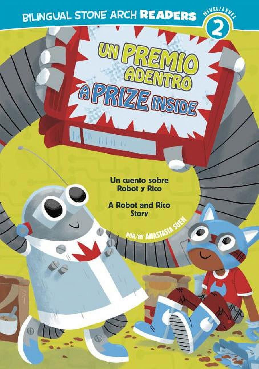 Robot y Rico/Robot and Rico: Un/A Premio Adentro/Prize Inside: Un ...