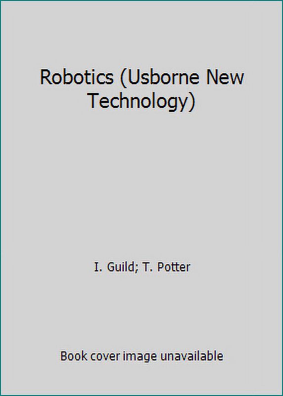 Pre-Owned Robotics (Library Binding) 0881106615 9780881106619 - Walmart.com