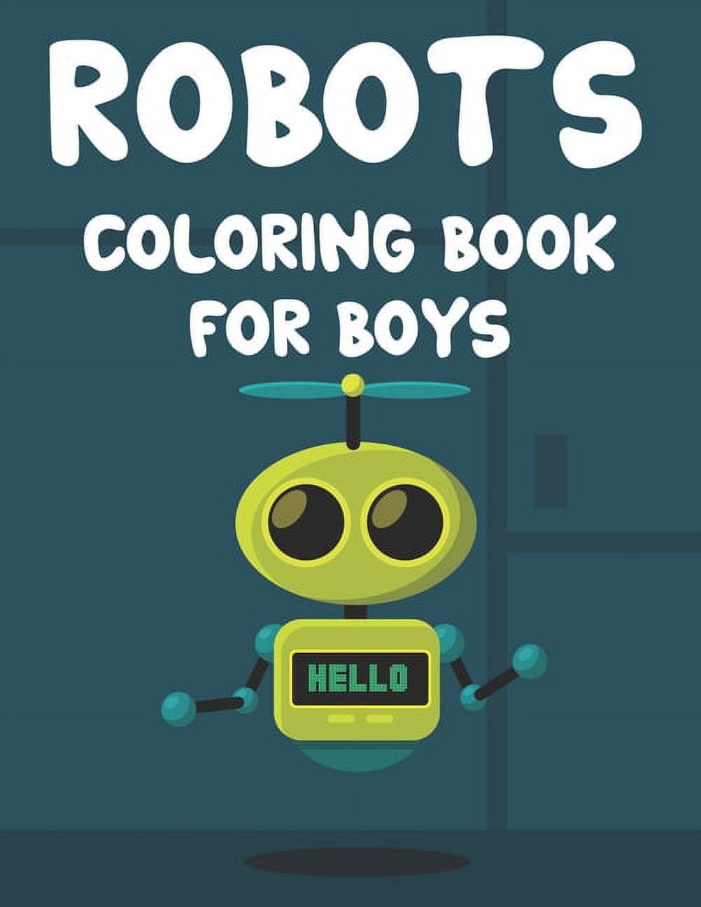 Robots Coloring Book For Boys: Childrens Coloring Activity Pages With ...