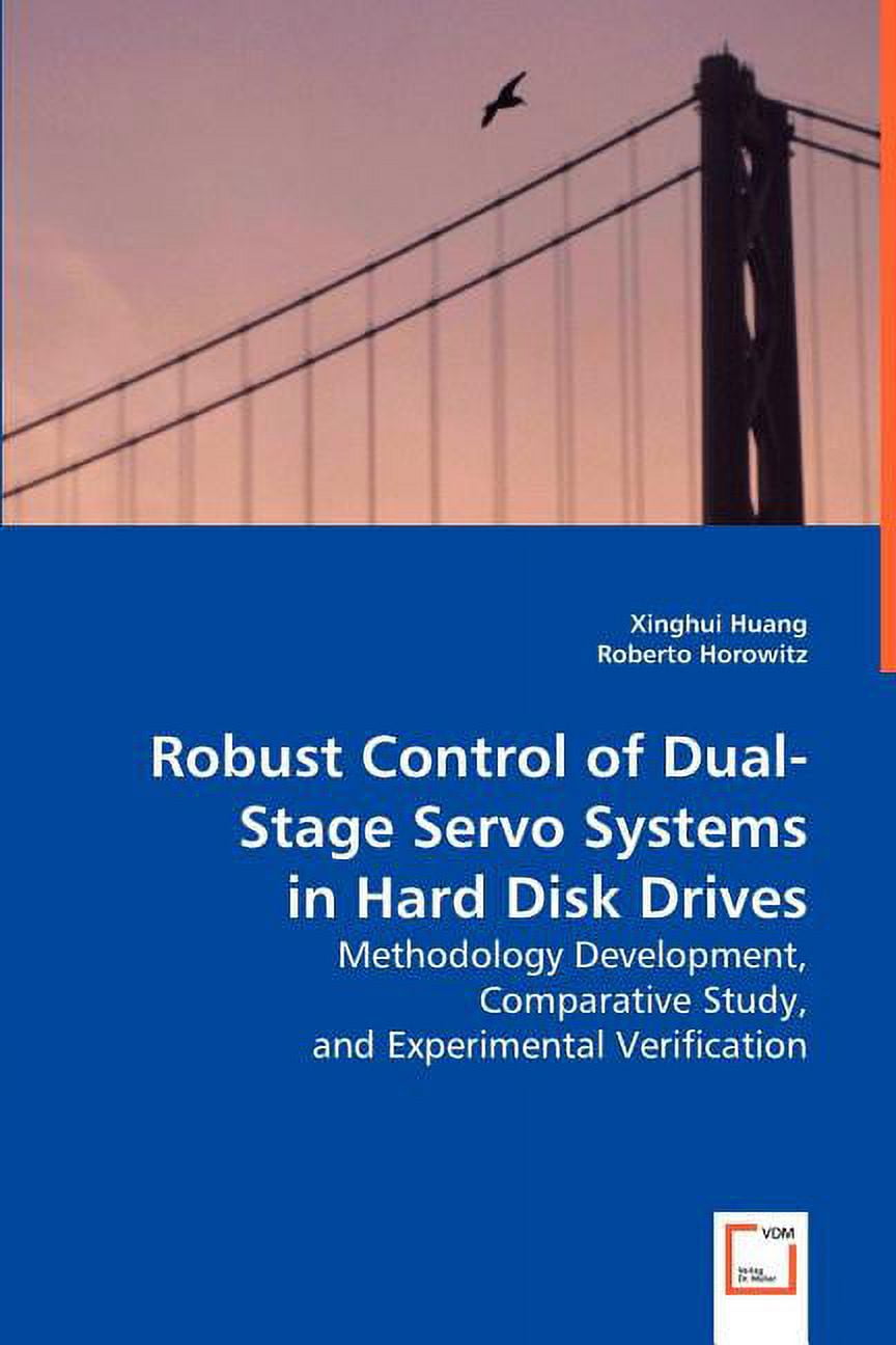 Robust Control of Dual-Stage Servo Systems in Hard Disk Drives ...