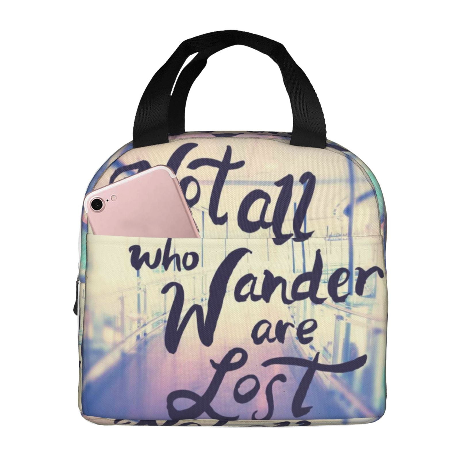 Rocae Not All Those Who Wander Are Lost for Insulated Lunch Bag for ...