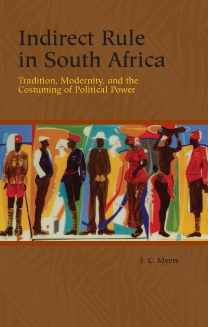 Rochester Studies in African History and the Diaspora: Indirect Rule in ...