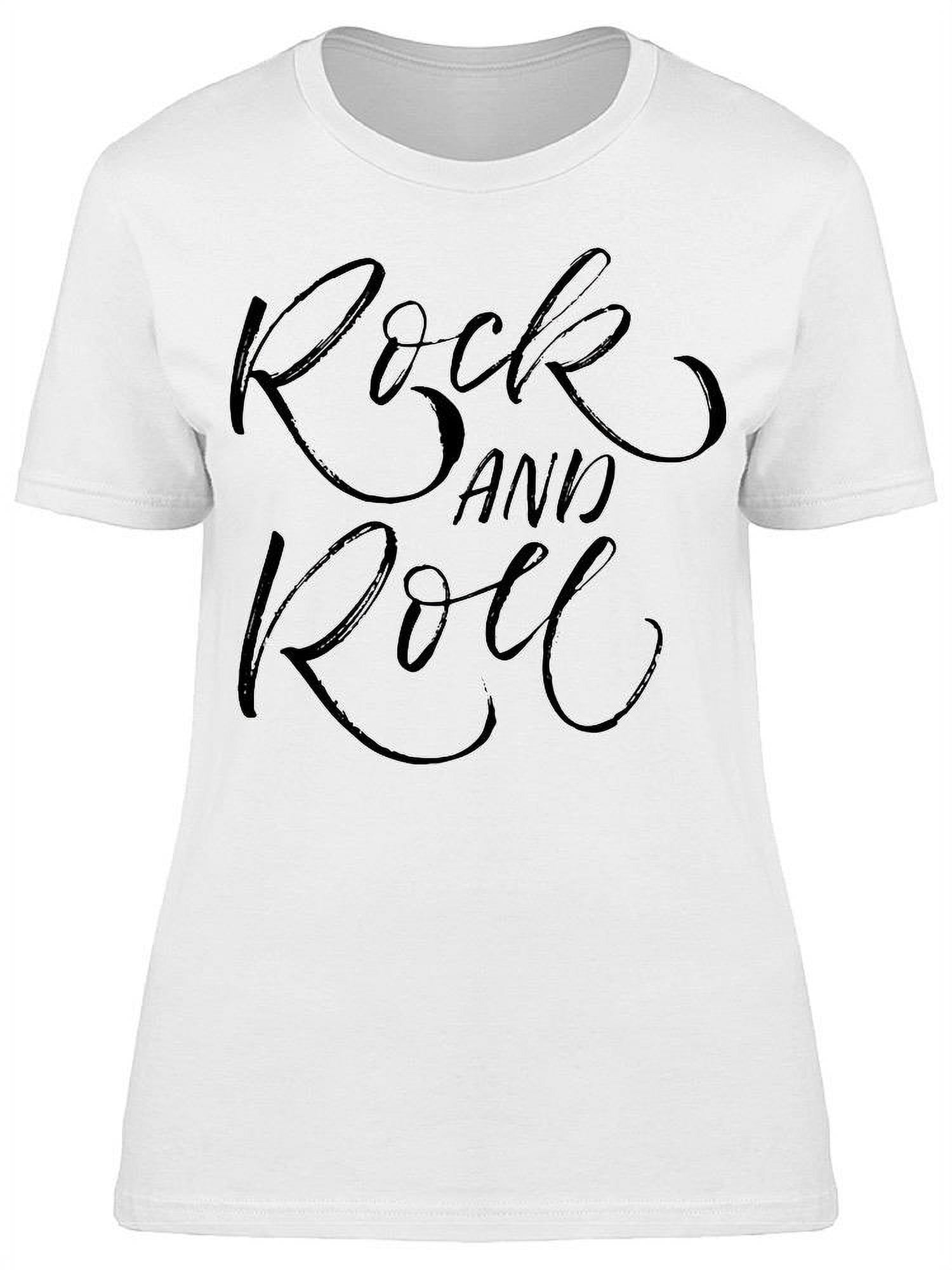 Rock And Roll Wording T-Shirt Women -Image by Shutterstock, Female ...