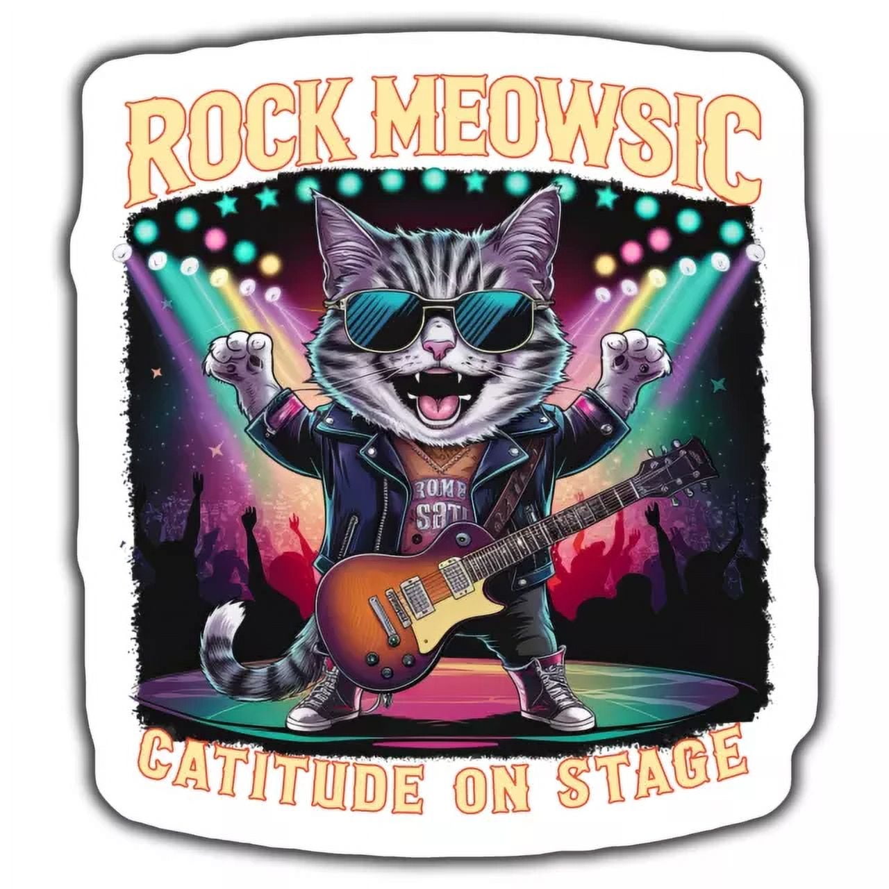 Rock Meowsic Sticker Es Catitude On Stage Music Lover Cat Sticker Cool ...
