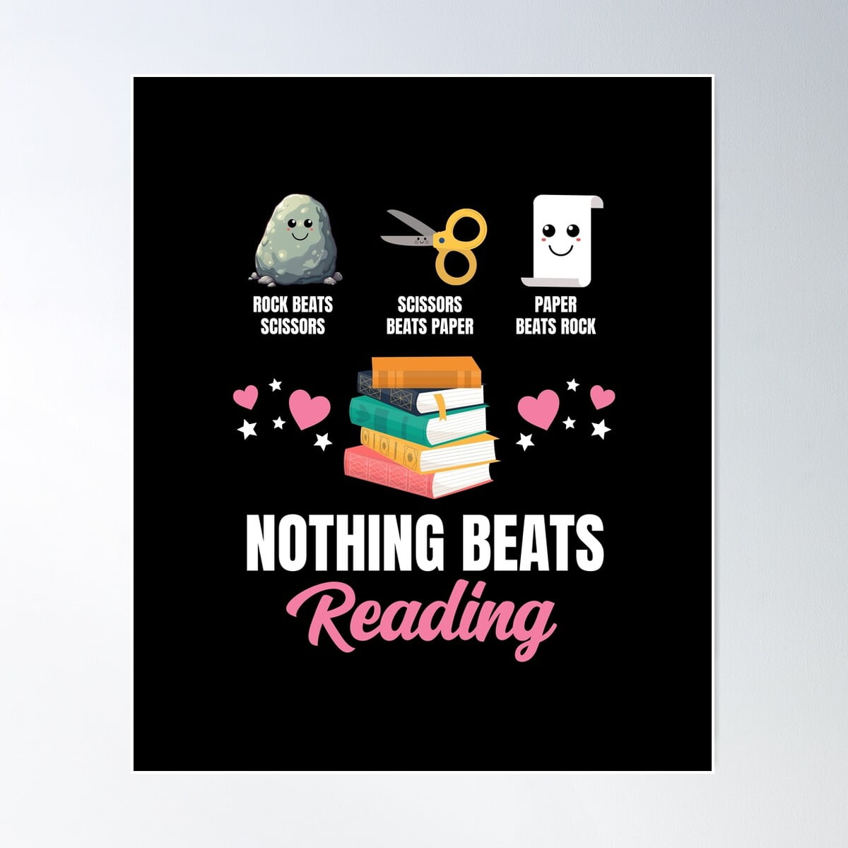 Rock Paper Scissors Nothing Beats Reading Poster Wall Art, Modern Wall ...