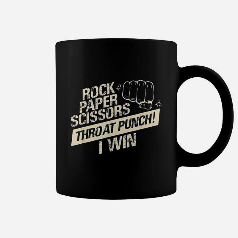 Rock Paper Scissors Throat Punch I Win Coffee Mug - Walmart.com
