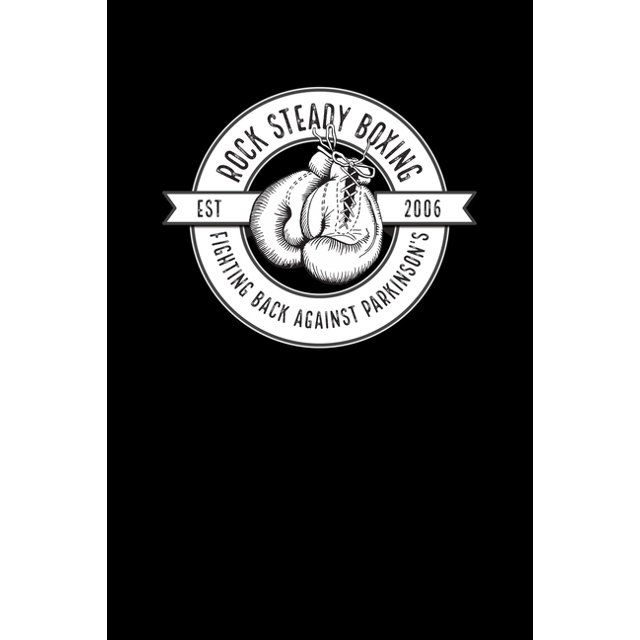 Rock Steady Boxing Fighting Back Against Parkinson's (Paperback) by ...