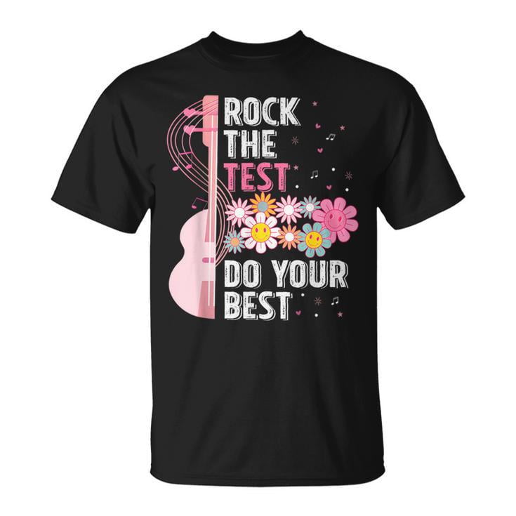 Rock the Test, Do Your Best T-Shirt – Testing Day Motivation Shirt for ...