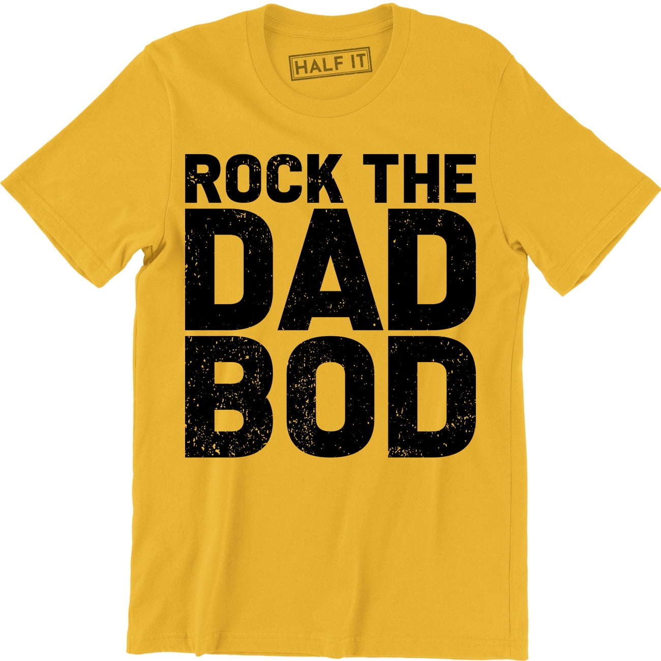 Rock The Dad Bod Top Daddy Love Music Husband Fathers Day Men's T-Shirt ...