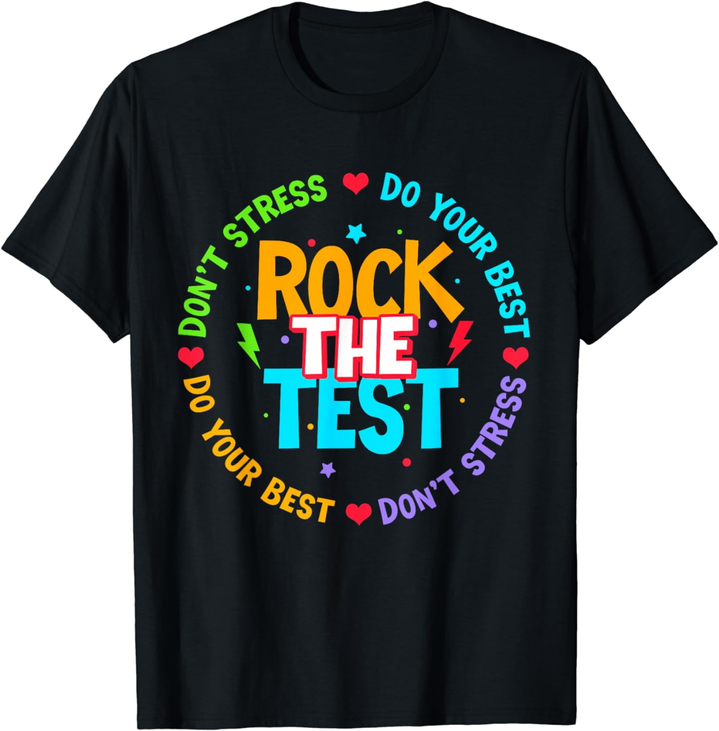 Rock The Test Dont Stress Testing Day Shirt For Teacher T-Shirt ...