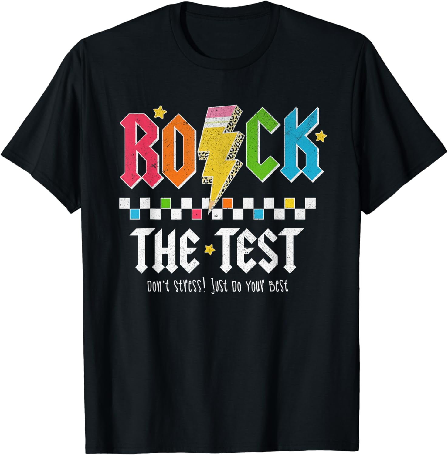 Rock The Test Dont Stress Testing Day Teachers Students T-Shirt ...