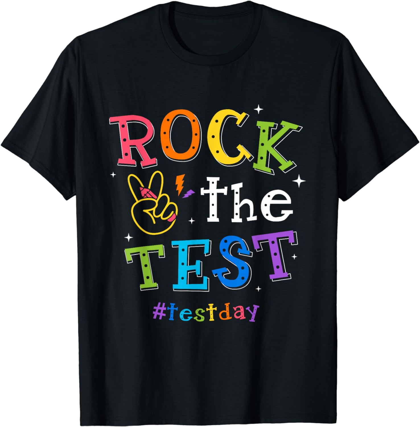 Rock The Test Testing Day Motivational Teacher Student T-Shirt ...
