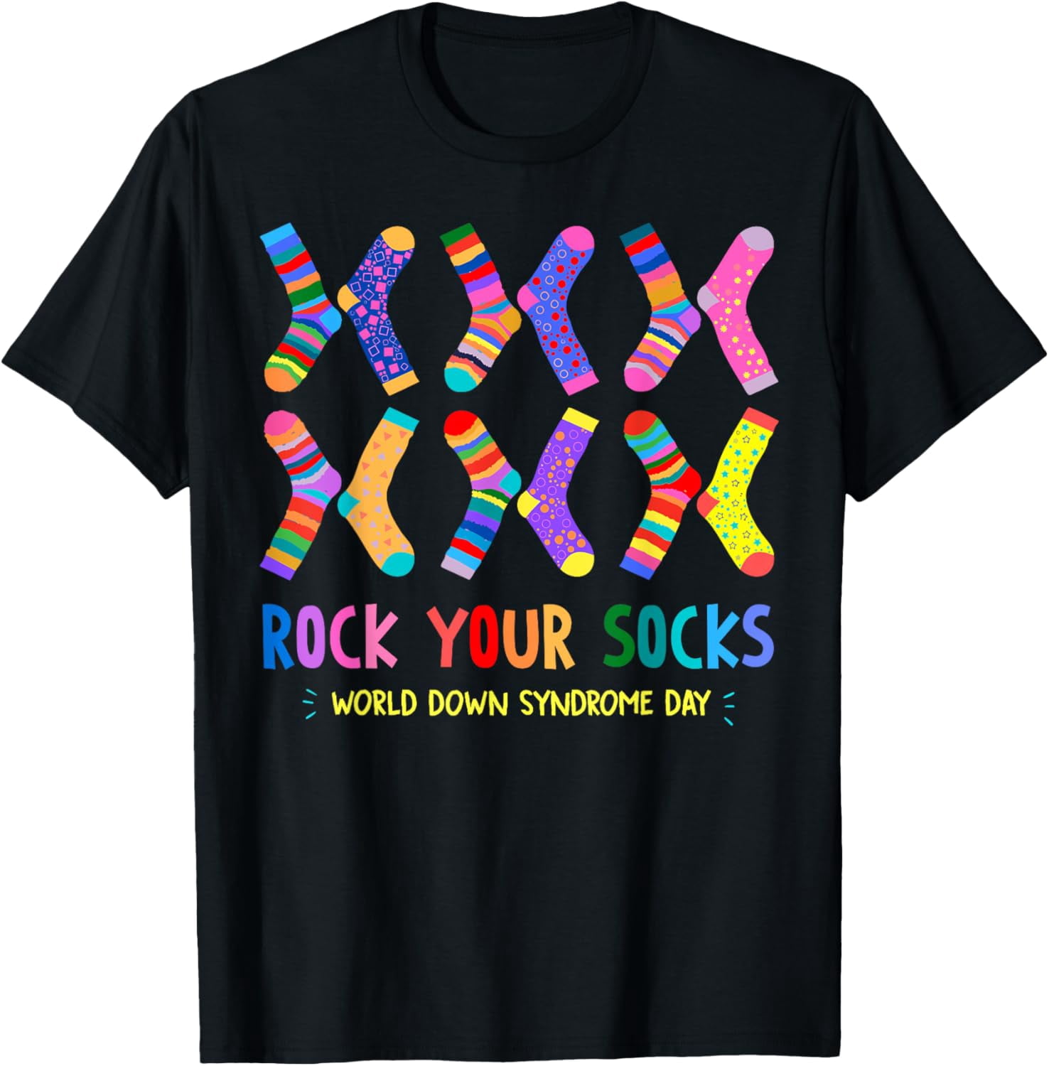 Rock Your Socks World Down Syndrome Awareness Day Women Kids T-Shirt ...