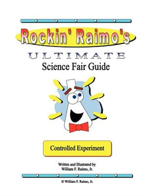 Pre-Owned Rockin' Raimo's Ultimate Science Fair Guide - Walmart.com