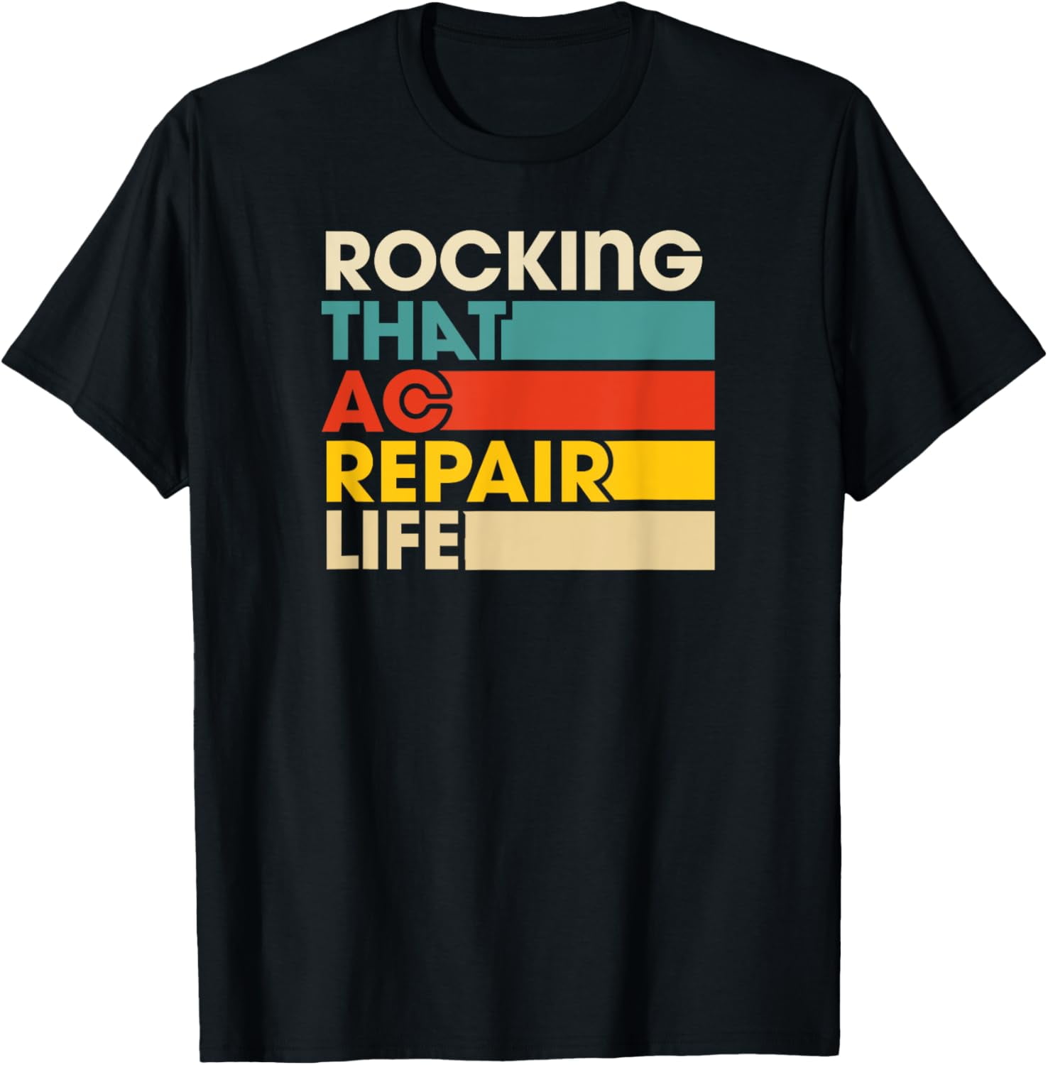 Rocking That AC Repair Life Retro Style Air Conditioner T-Shirt ...