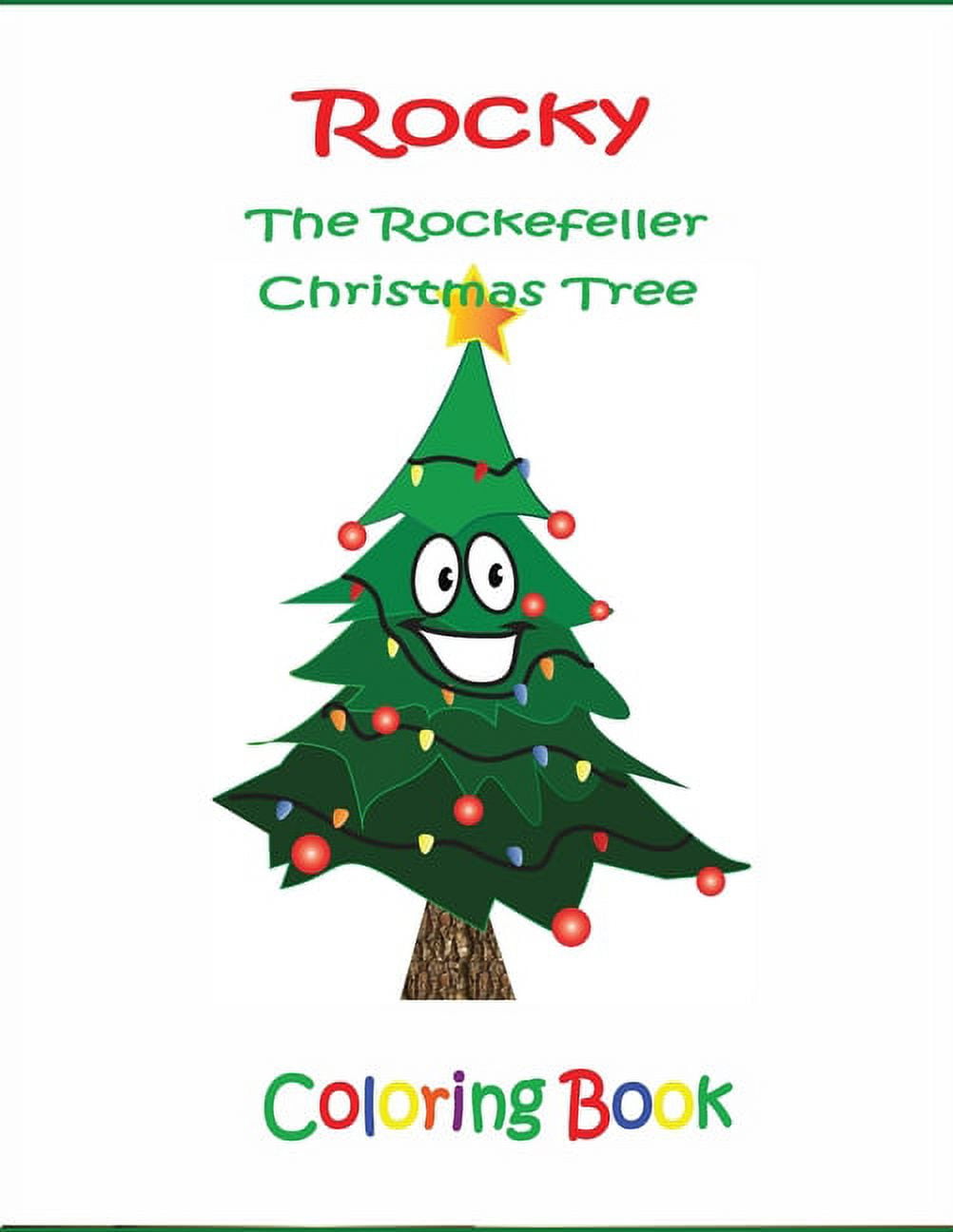 Rocky the Rockefeller Christmas Tree Coloring Book - Walmart.com