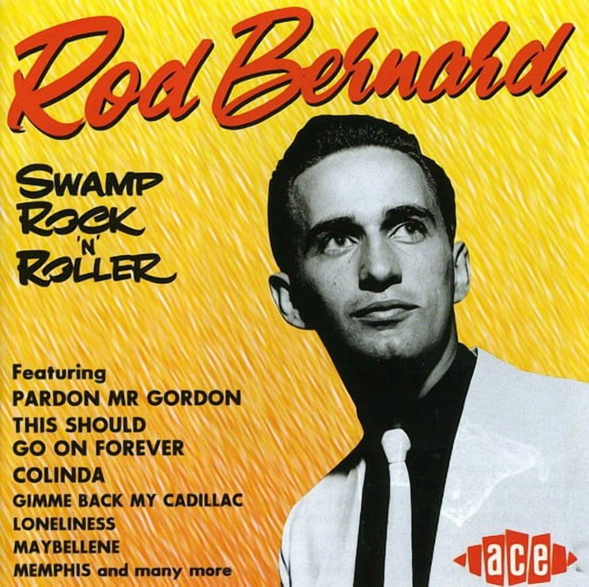 Rod Bernard - Swamp Rock N Roller - Music & Performance - CD - Walmart ...