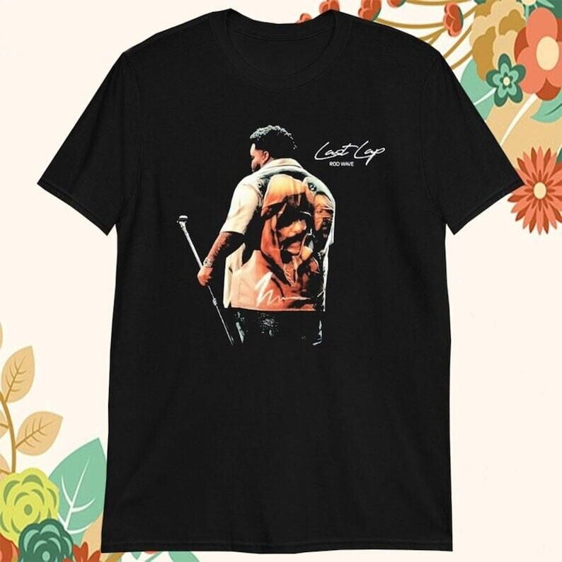 Rod Wave Last Lap Tour 2024 Unisex T-Shirt Gift for Fans - Walmart.com