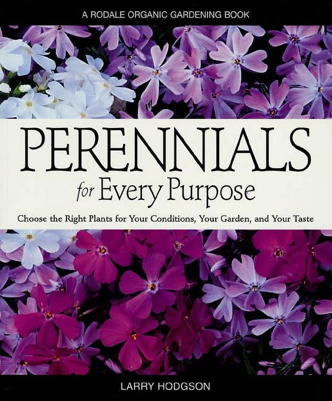 Rodale Organic Gardening Books (Paperback): Perennials for Every ...