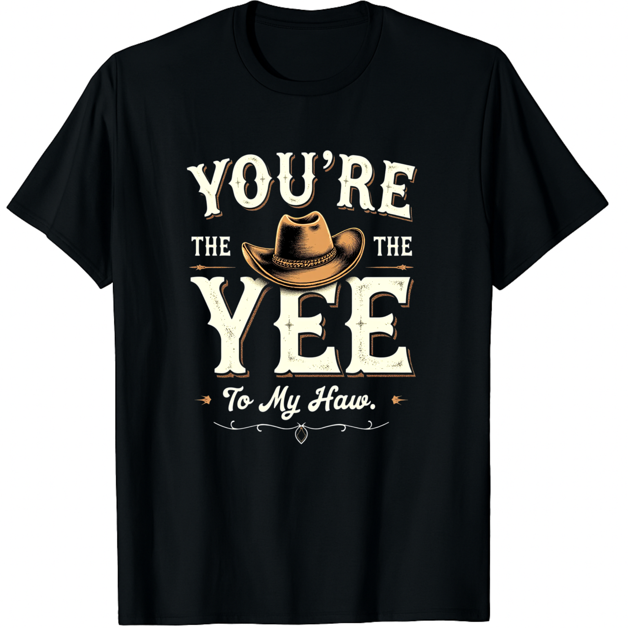Rodeo You're the yee to my haw Funny Western Valentine's Day Graphic ...