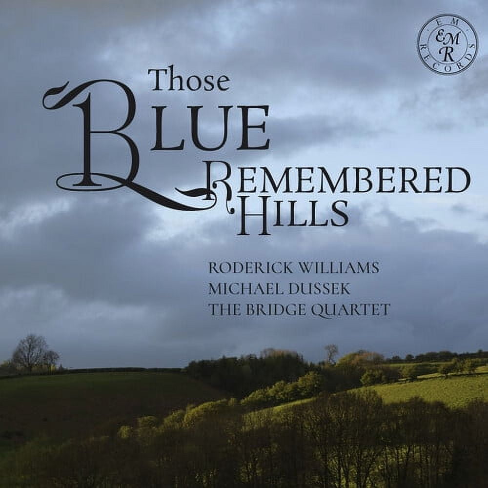 Roderick,Williams / Dussek,Michael - Those Blue Remembered Hills ...