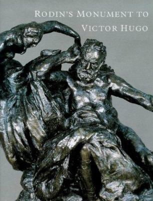 Pre-Owned Rodin's Monument to Victor Hugo (Hardcover) 1858940702 ...