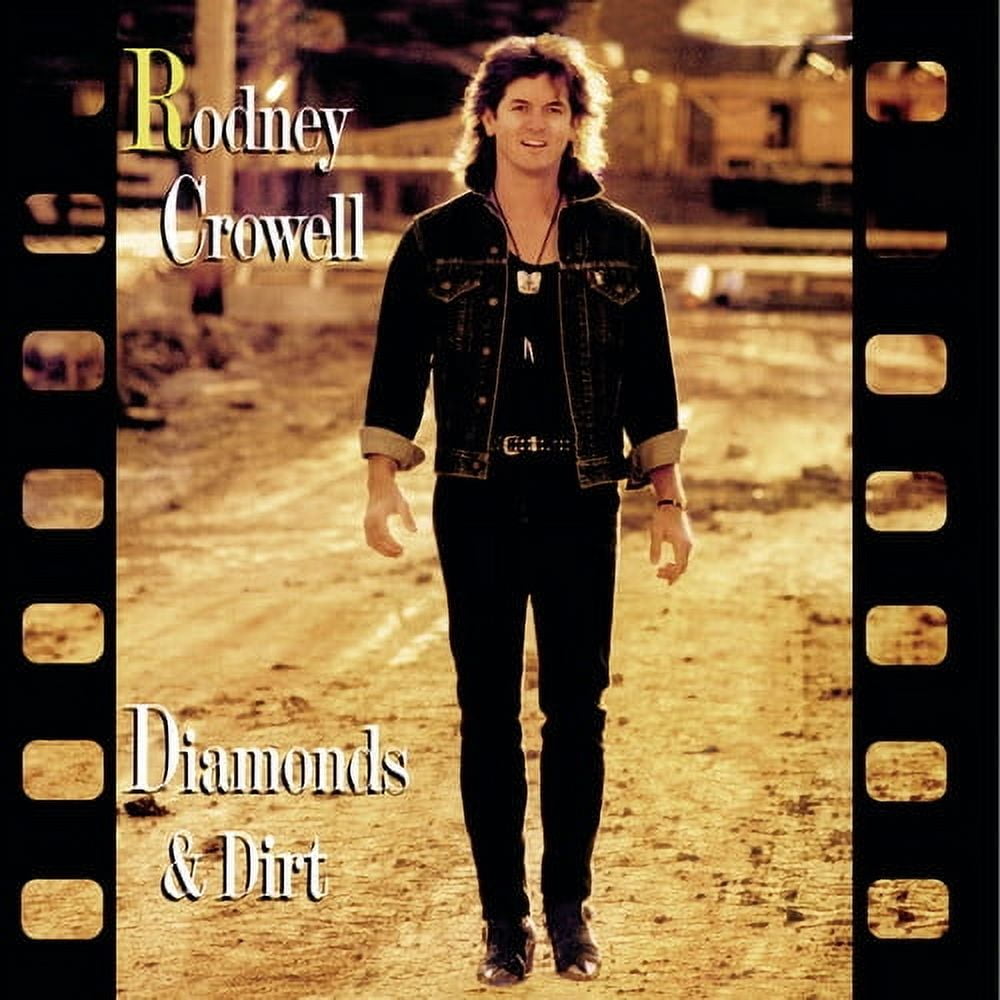 Rodney Crowell - Diamonds and Dirt - Music & Performance - CD - Walmart.com