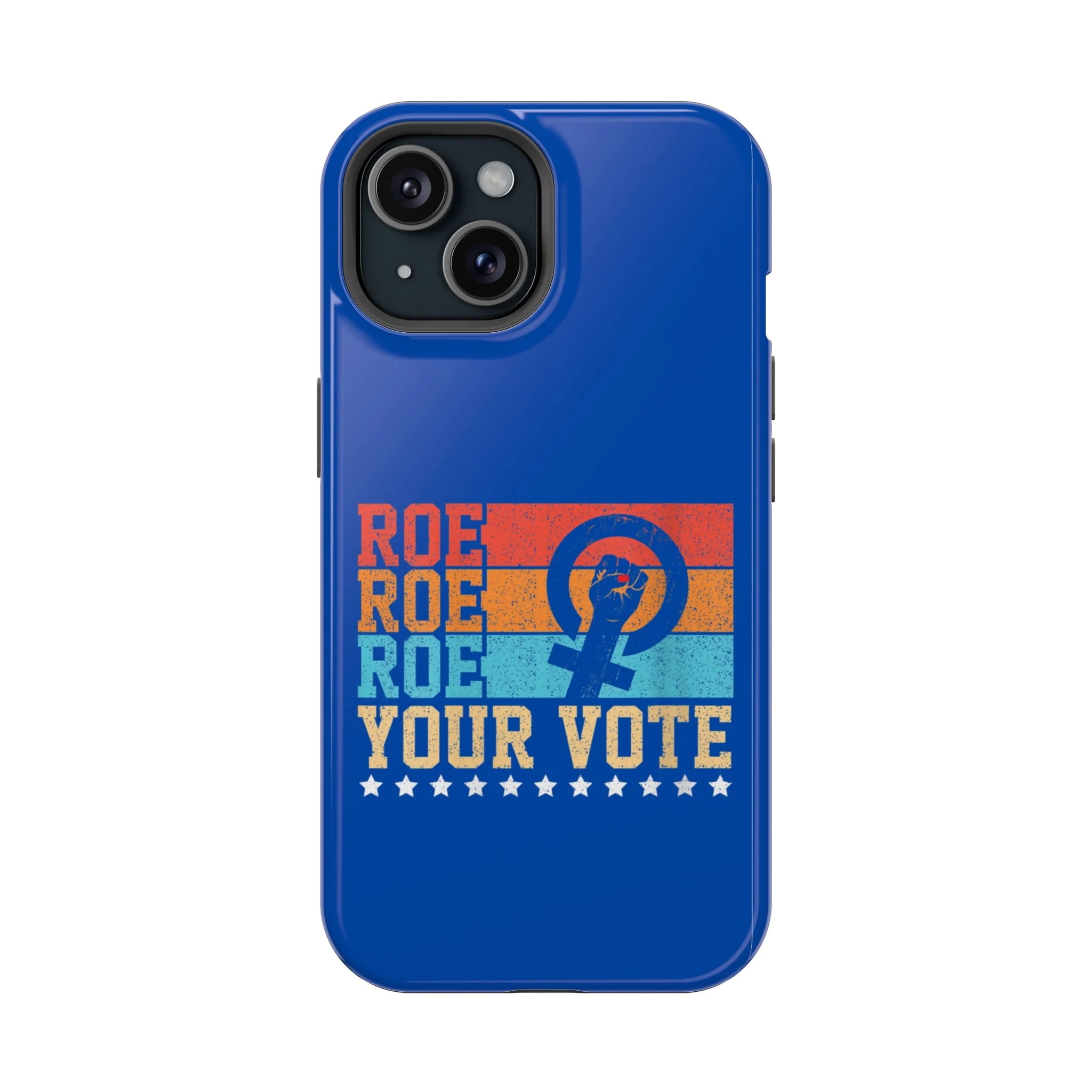 Roe Roe Roe Your Vote Magnetic iPhone Tough Case - Walmart.com