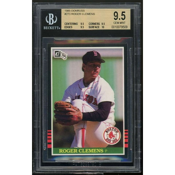 Roger Clemens Rookie Card 1985 Donruss #273 BGS 9.5 (9.5 9.5 9.5 10 ...