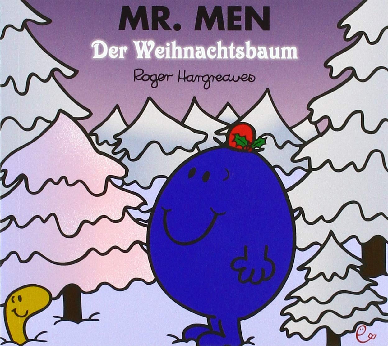 Roger Hargreaves,Lisa Buchner Mr. Men Der Weihnachtsbaum (Mr. Men und ...