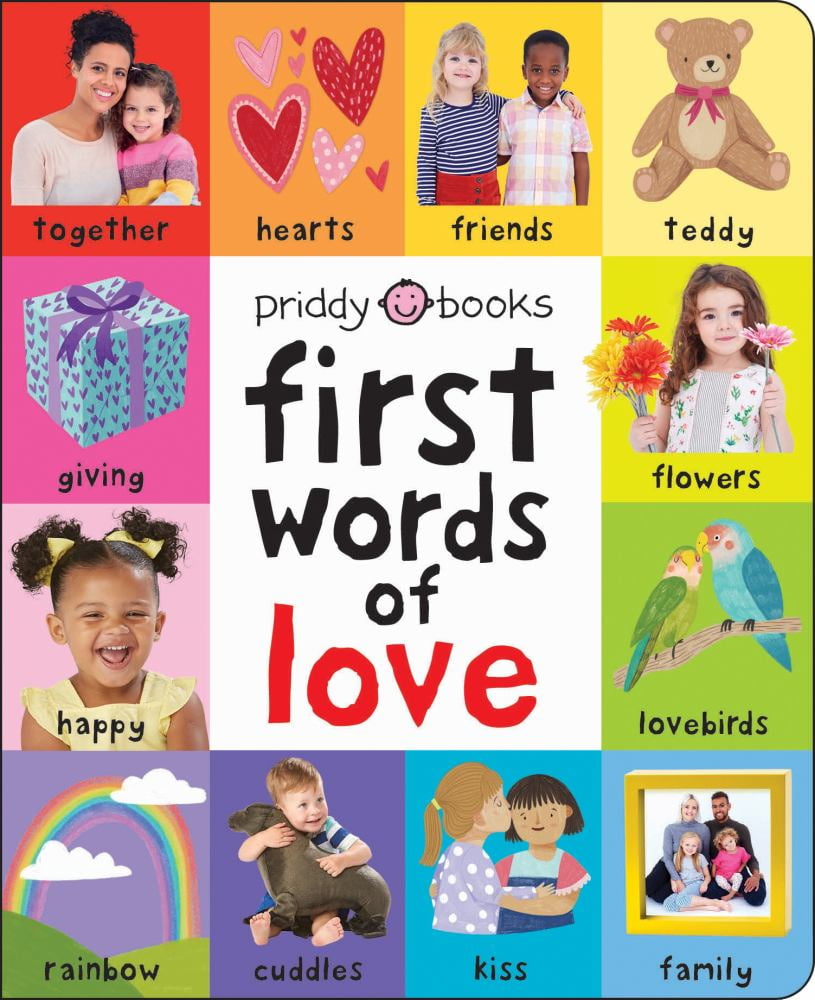 Roger Priddy: First 100: First Words of Love (Board Book) - Walmart.com