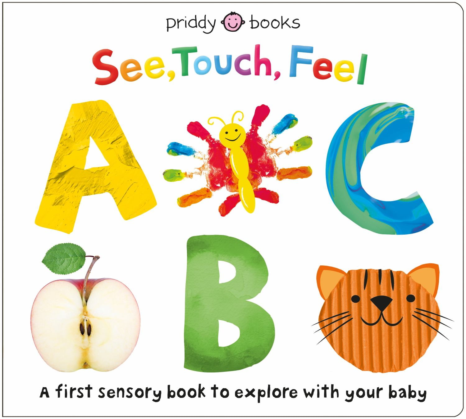 See, Touch, Feel: ABC: A First Sensory Alphabet Book (Board Book ...