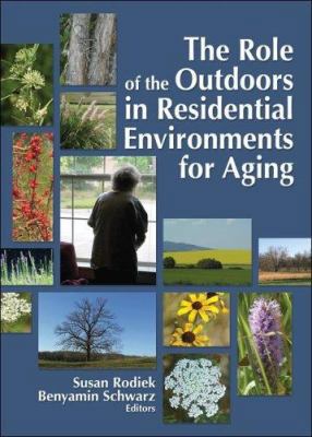 Pre-Owned The Role of the Outdoors in Residential Environments for ...