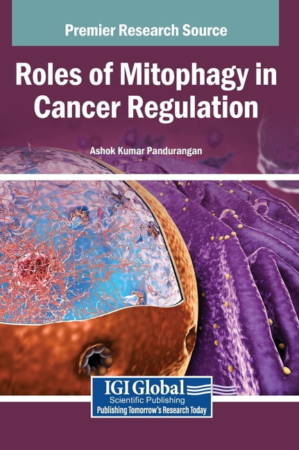 Roles of Mitophagy in Cancer Regulation, (Hardcover) - Walmart.com