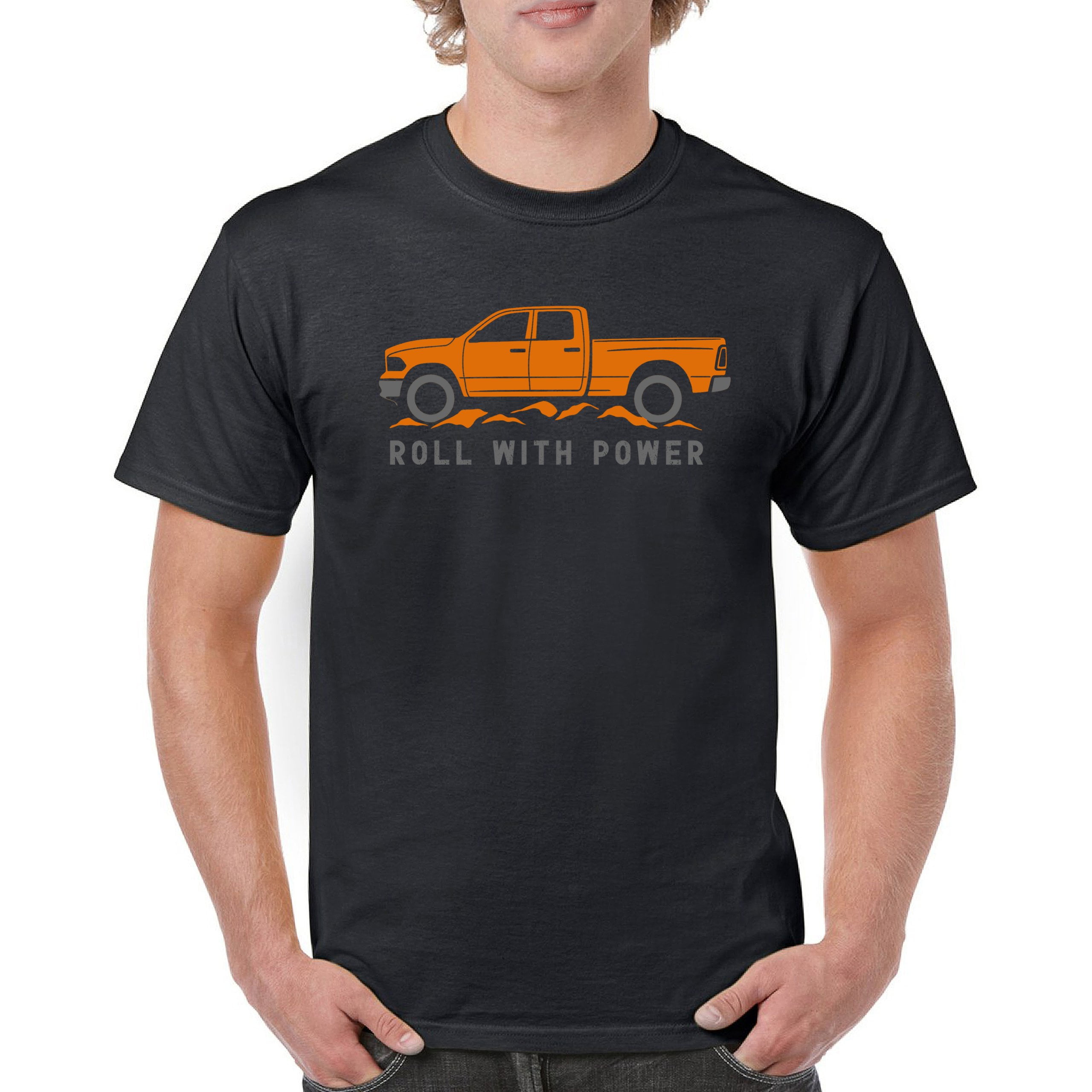 Roll With Power American Pickup Truck T-shirt Offroad Rugged Built For ...
