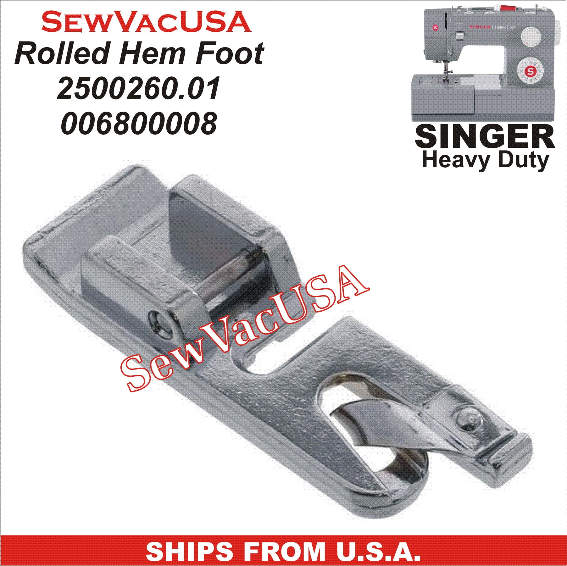 Rolled Hem Foot Singer Part Number 006800008 Fits Many Singer Models ...